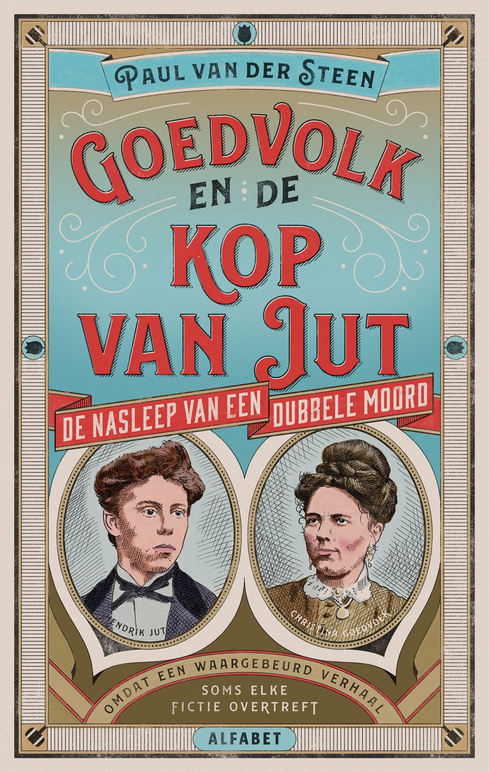 Goedvolk en de kop van Jut - Alfabet Uitgevers